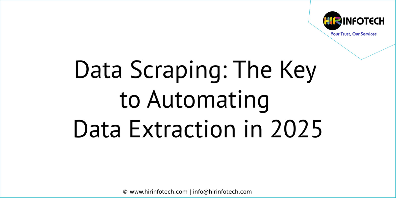 Data Scraping: The Key to Automating Data Extraction in 2025 - AI ...